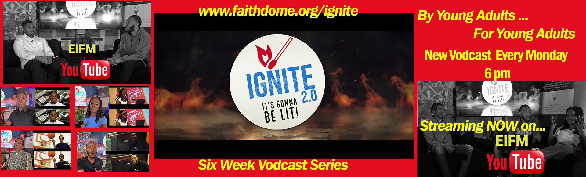 Ignite 2.0 | Ever Increasing Faith Ministries